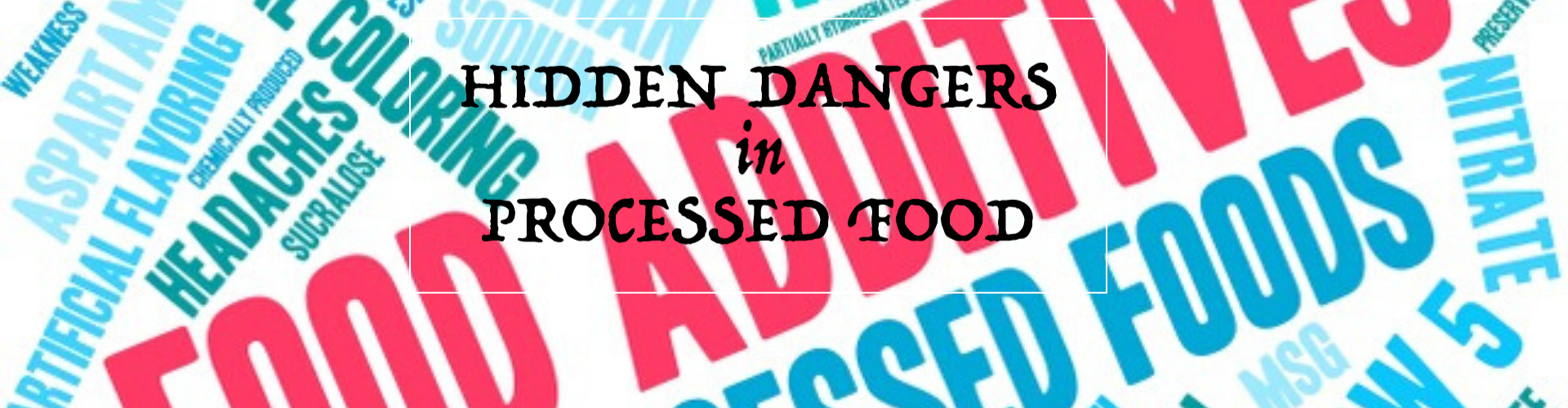 Dangers in Processed Foods Sign Up Here | IIN Business